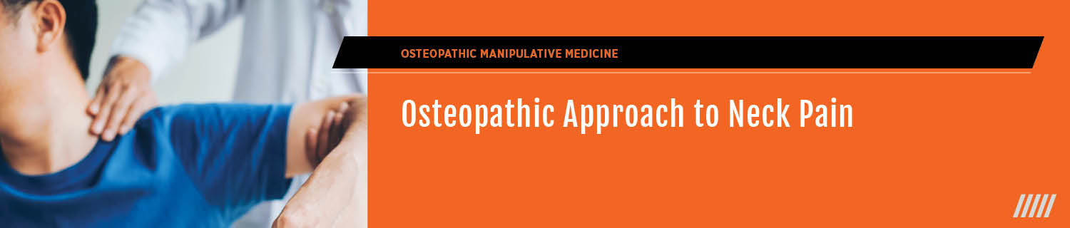 Osteopathic Approach to Neck Pain - Oklahoma State University ...